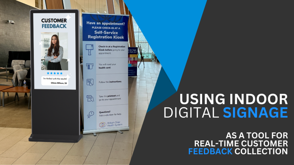 Boost Customer Satisfaction with Real-Time Feedback on Indoor Digital ...