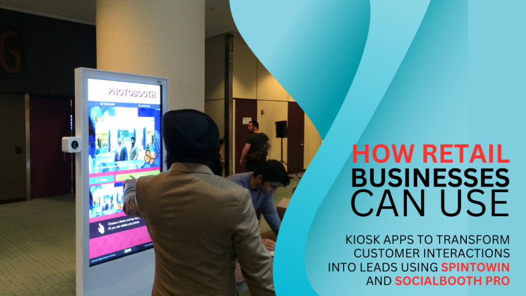 Transforming Customer Interactions into Leads: Retail Kiosk Apps ...