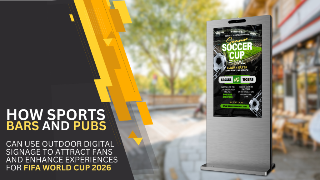 Boosting Fan Engagement at Sports Bars with Outdoor Digital Signage for ...